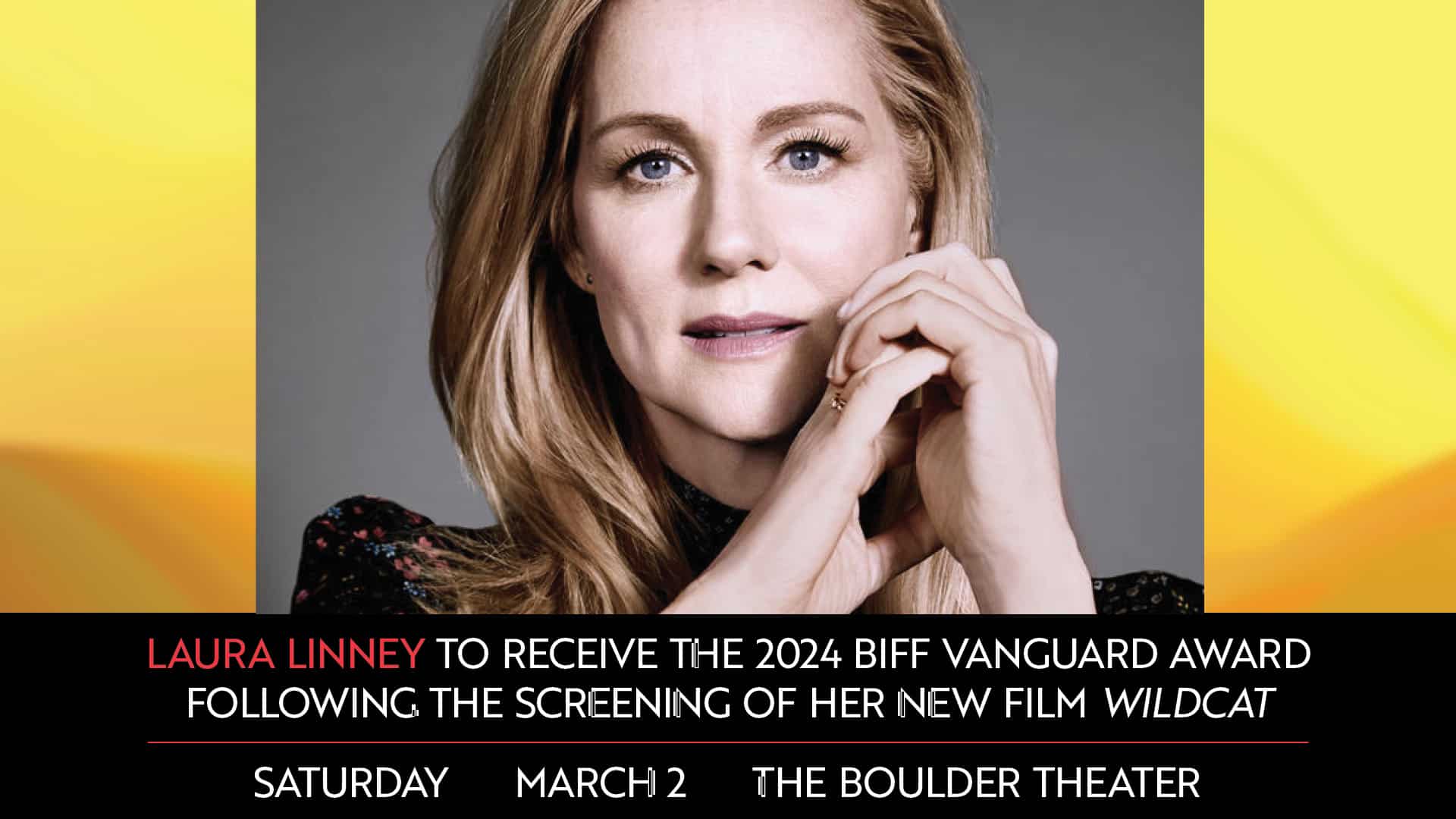 Wildcat Feat. Laura Linney - Boulder International Film Festival